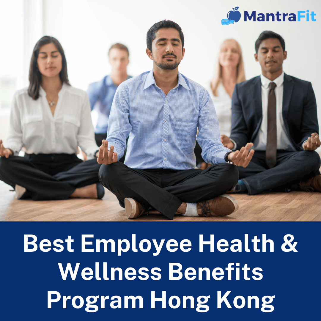 #1 Employee Health & Wellness Benefits Program Hong Kong